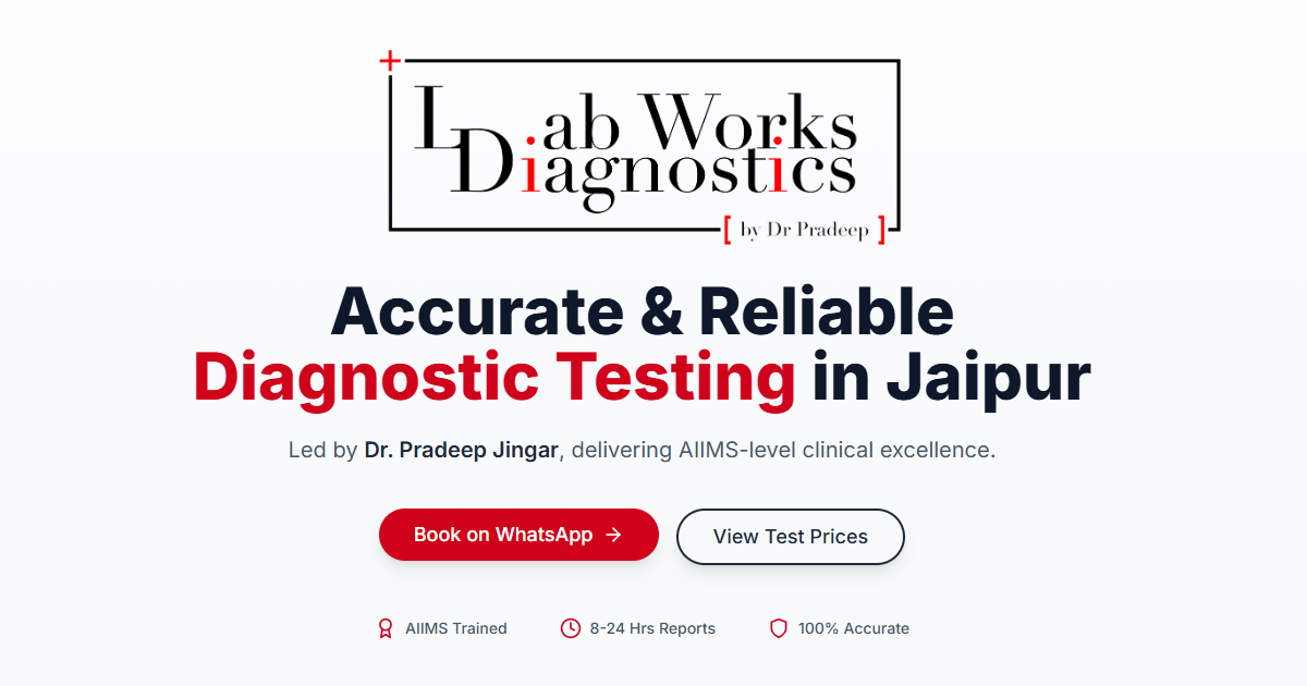 LabWorks Diagnostics - Trusted Pathology Lab in Jaipur